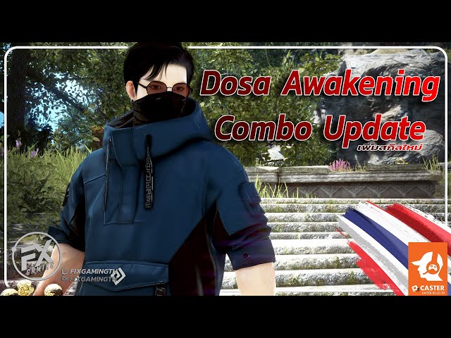 Black Desert Online [ Guide ] Dosa Awakening Combo Update | วิดีโอครีเอ ...