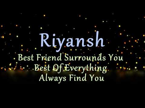 Riyansh Birthday Name meaning