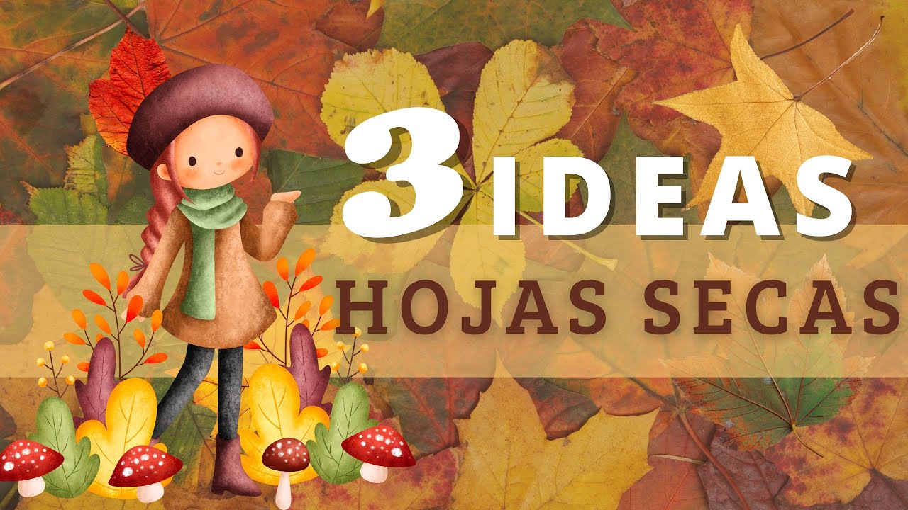 🍂 DECORACIÓN Natural con Hojas Secas 🍁 3 IDEAS diferentes !!!!