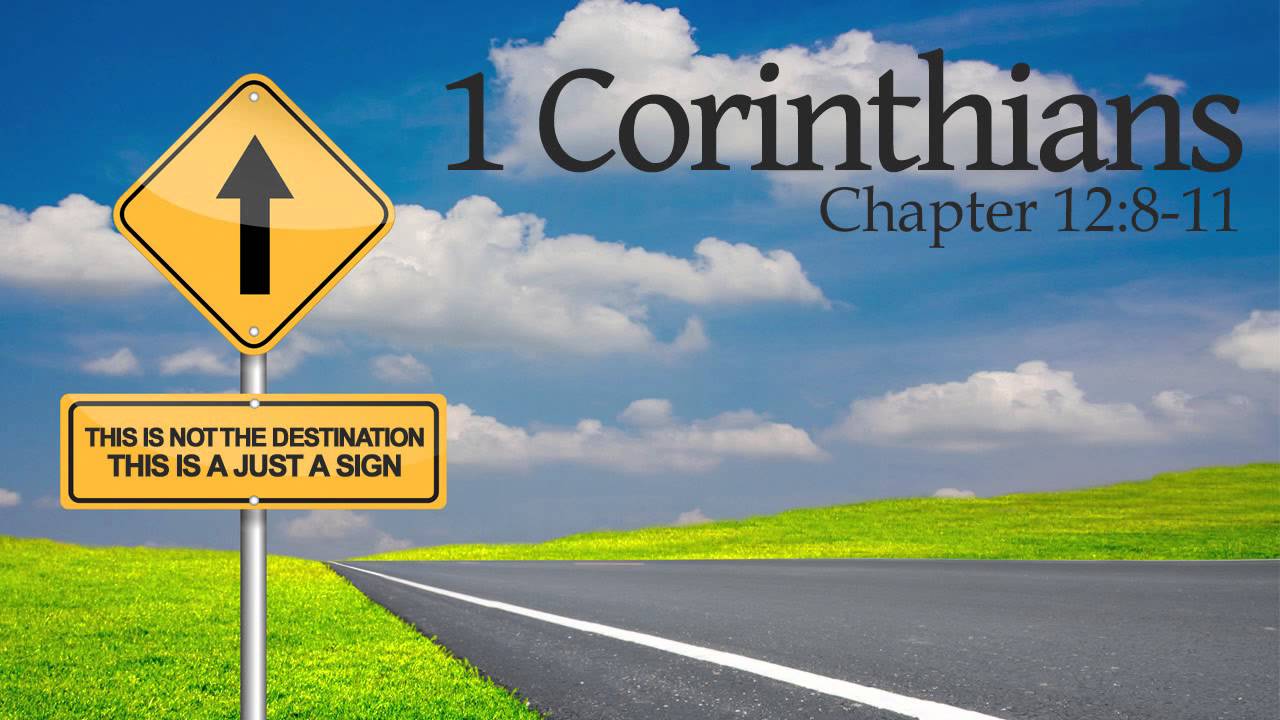 Verse by Verse - 1 Corinthians 12:8-11