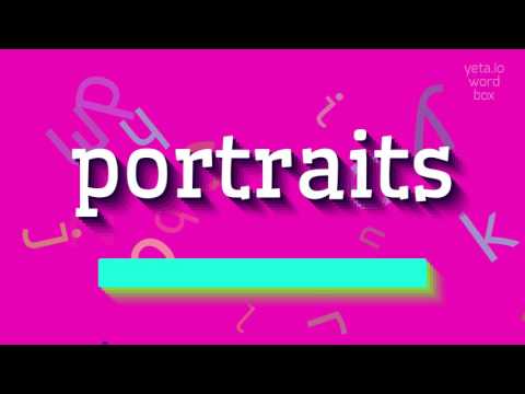How to say "portraits"! (High Quality Voices)