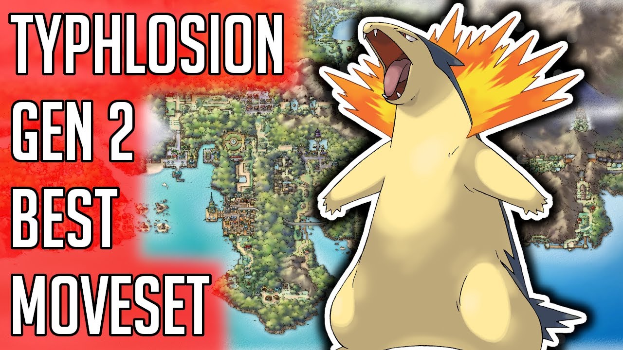 Typhlosion Gen 2 Best Moveset - Typhlosion Best Moveset Moves Pokemon Gold Silver Crystal