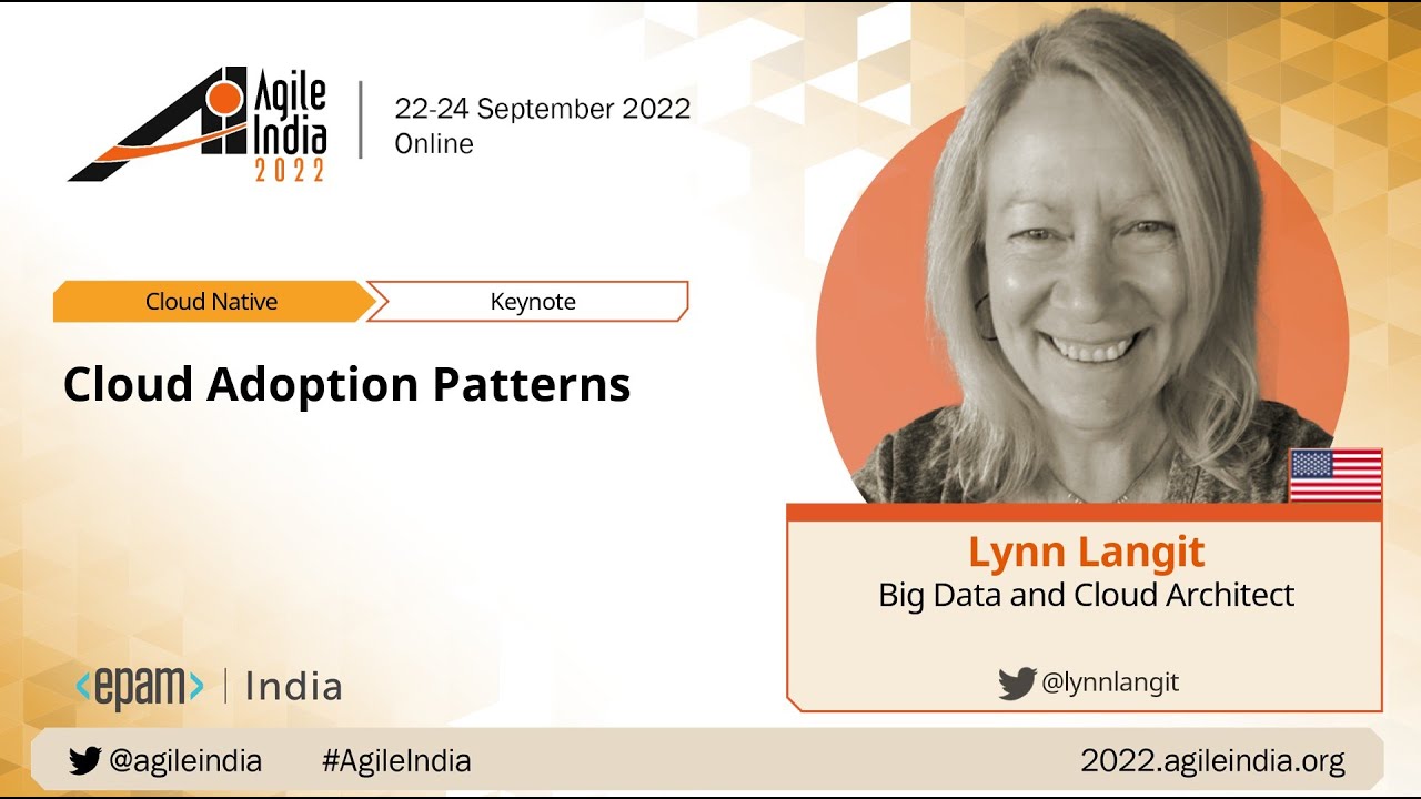 Cloud Adoption Patterns by Lynn Langit #AgileIndia 2022