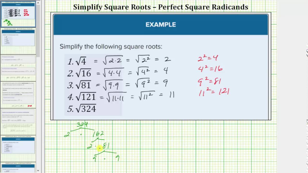 Simplify Square Roots (Perfect Square Radicands)