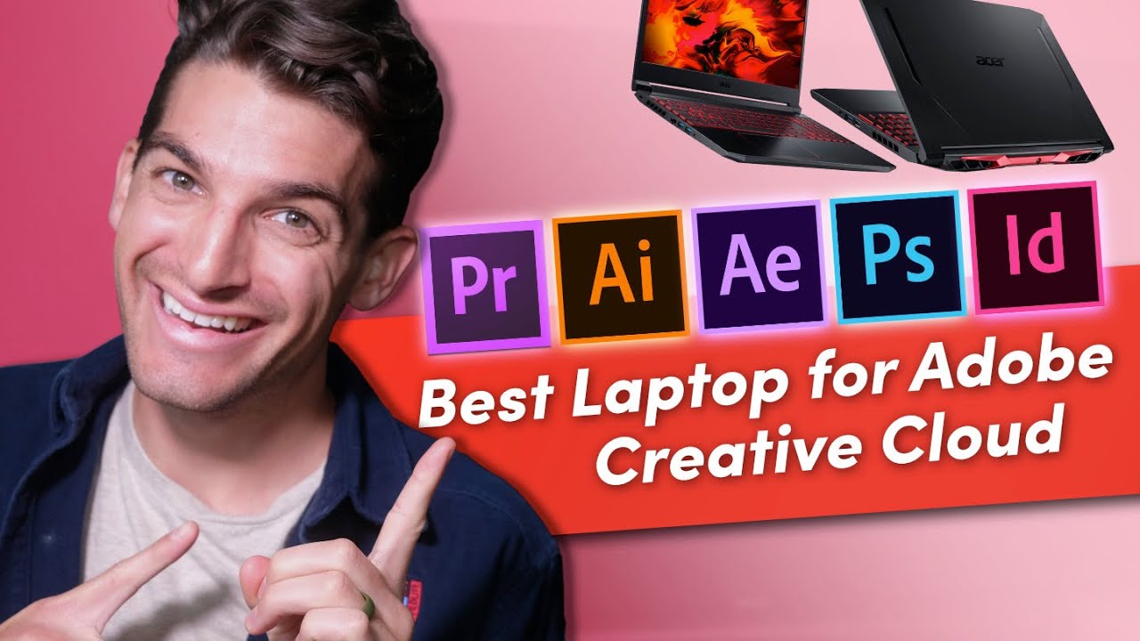 Best Laptop for Adobe Creative Cloud 2020