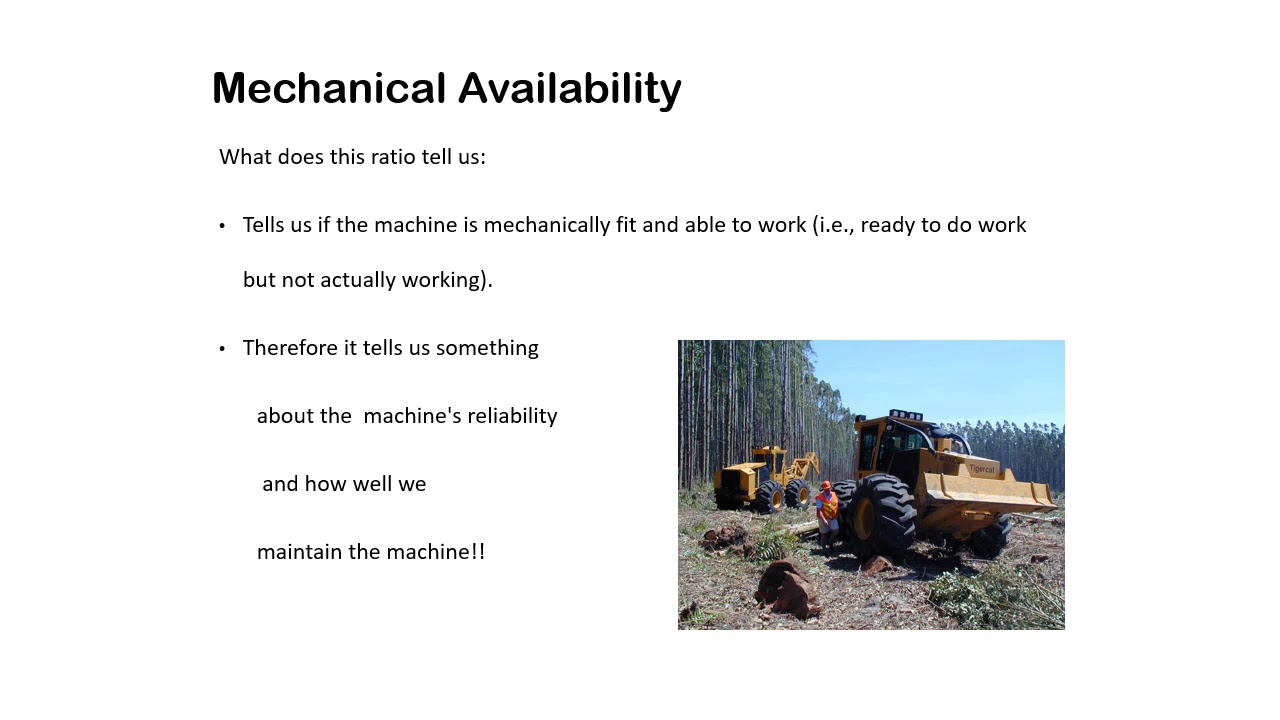 Mechanical Availability and Machine Utilization