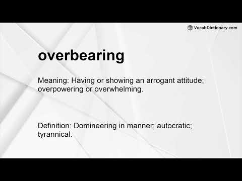 overbearing Meaning
