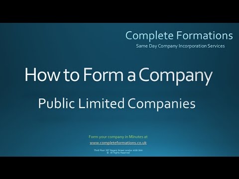 How to Form a Public Limited Company - PLC - Complete Formations