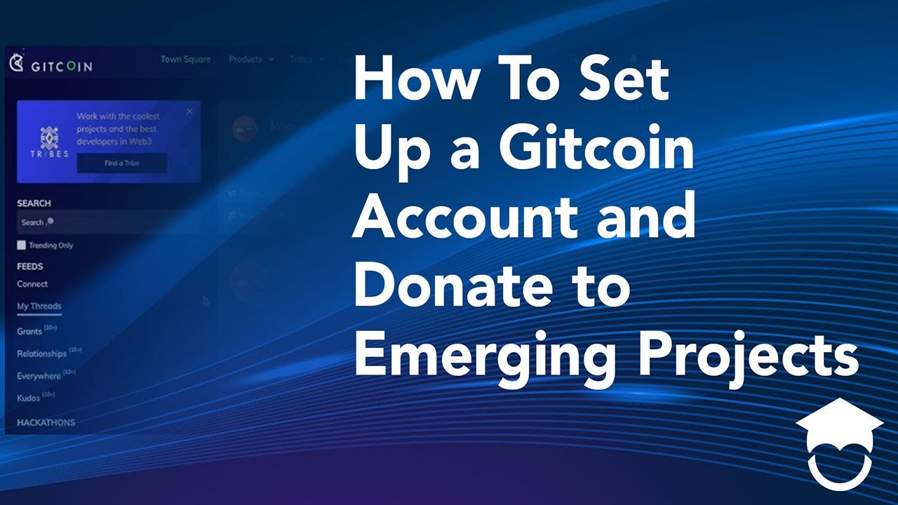 How To Set Up a Gitcoin Account and Donate to Emerging Projects