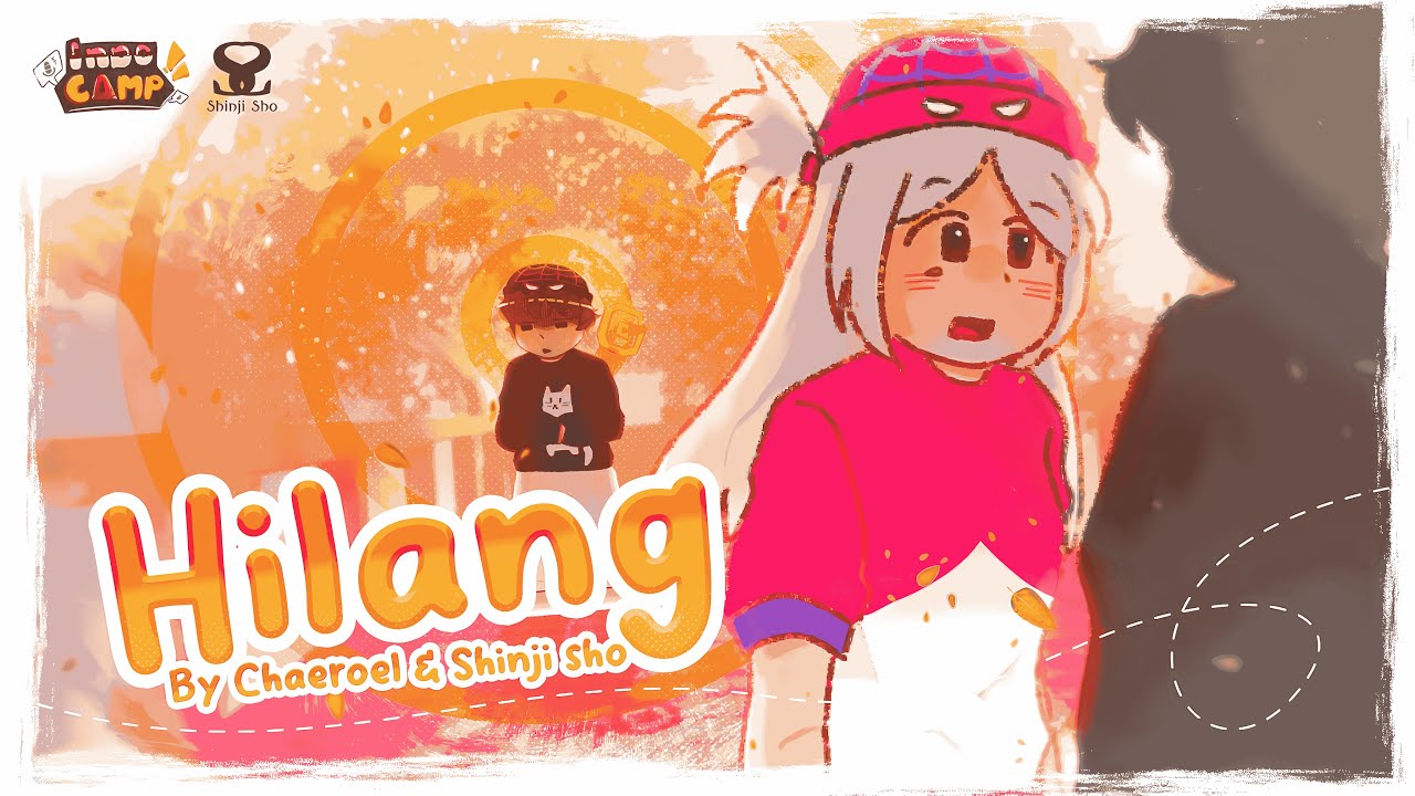 Hilang - From 'Indo Camp' ft. Chaeroel (Official Lyrics Video)