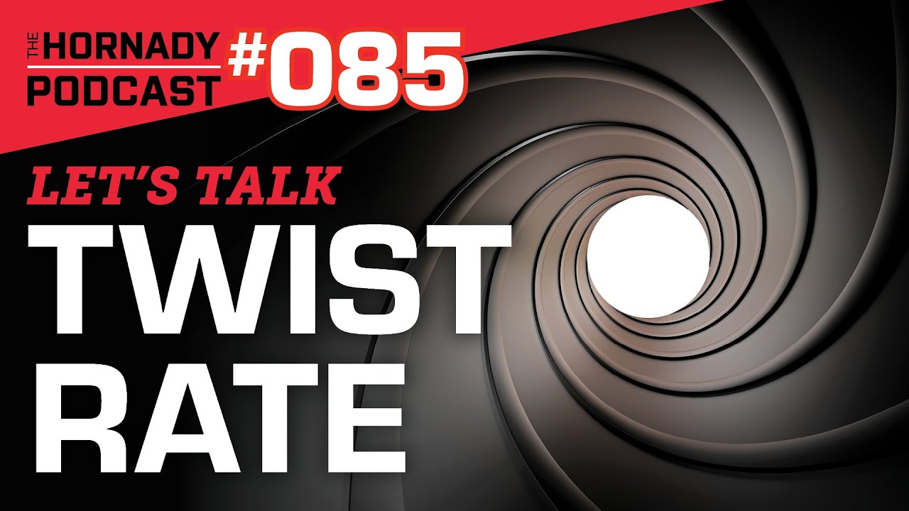 Ep. 085 - Let's Talk Twist Rate
