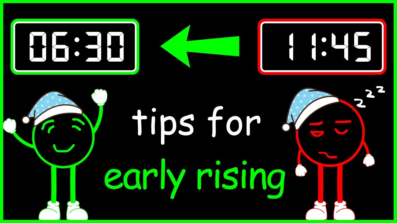 tips for early rising and quality sleep (no waste time,no bs)