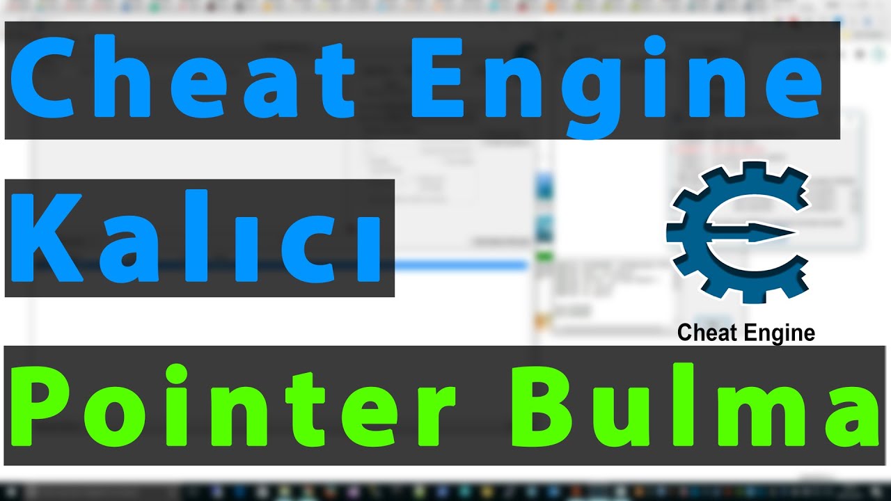 Cheat Engine Kalıcı Pointer Bulma(Offset Bulma)