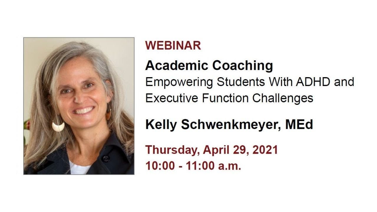 Academic Coaching Empowering Students With ADHD and Executive Function Challenges