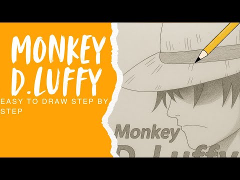 How to Draw Monkey D. Luffy | One Piece Drawing Tutorial for Beginners