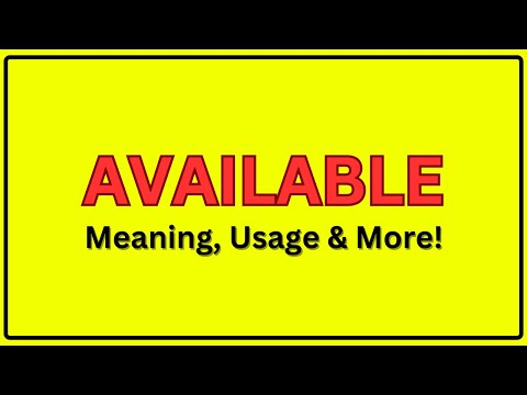Meaning of Available | Pronunciation of Available | Available In a Sentence
