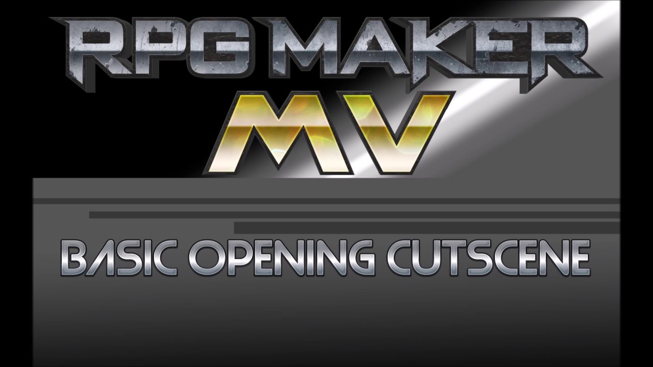 RPG Maker MV Tutorial: Basic Opening Cutscene