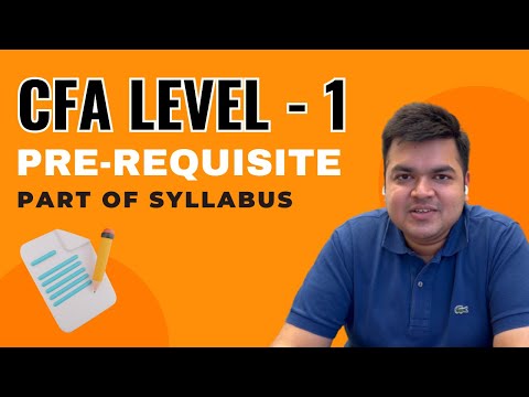 Pre-requisite part of the syllabus | CFA Level 1