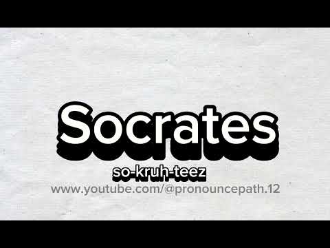 How to pronounce Socrates