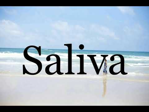 How To Pronounce Saliva🌈🌈🌈🌈🌈🌈Pronunciation Of Saliva