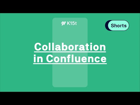 Collaboration in Confluence - #Shorts