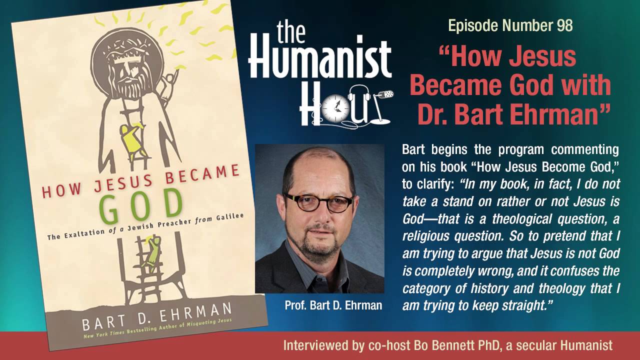How Jesus became God on Humanist Hour