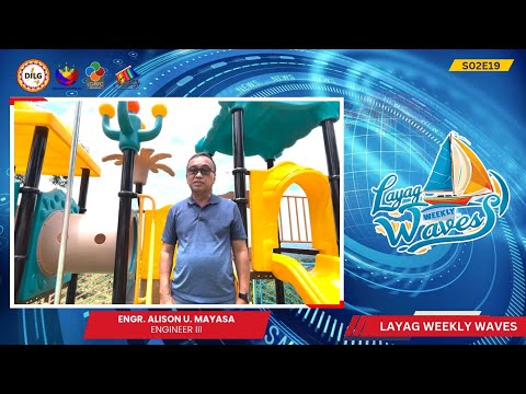Layag Weekly Waves - S02E19 (May 12-17, 2025) | DILG LGRRC IX