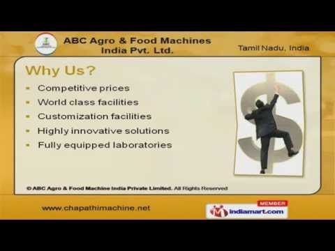 Food Processing Agro Based Machinery by ABC Agro & Food Machine India Private Limited, Coimbatore