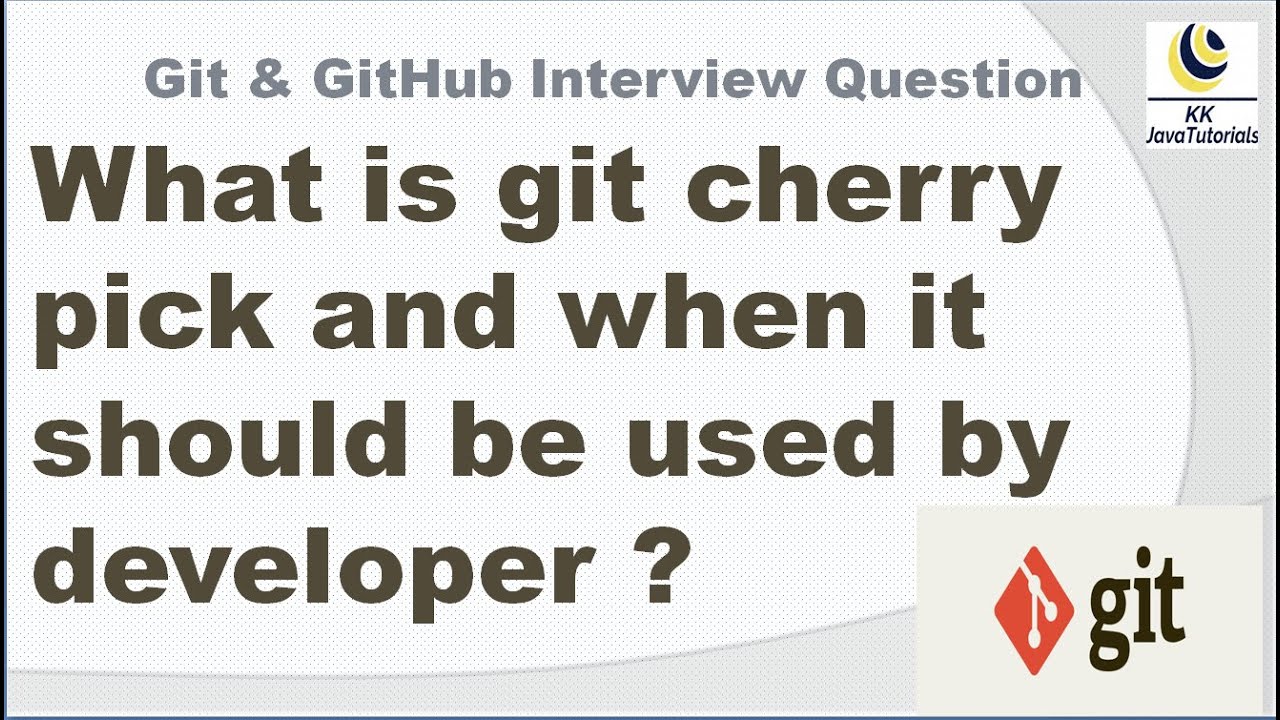 What is git cherry pick and when it should be used by developer ? || Git Cherry pick