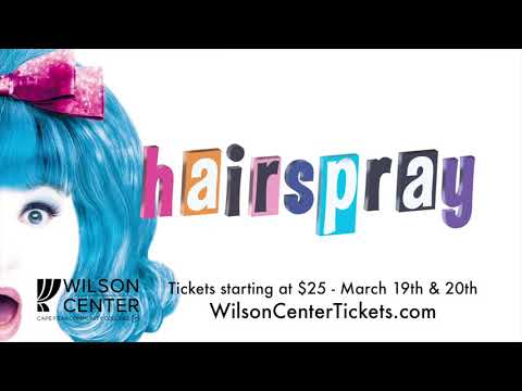 Hairspray - March 19 & 20, 2022