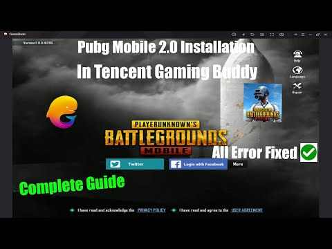 How To Install Pubg Mobile 2.0 In Tencent Gaming Buddy | Complete Guide | All Error Fixes