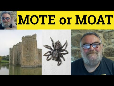 🔵 Mote or Moat - Mote Meaning - Moat Definition - Moat vs Mote - Difference Between Mote and Moat