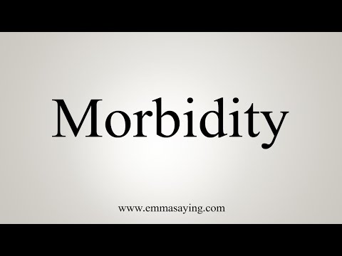 How To Say Morbidity