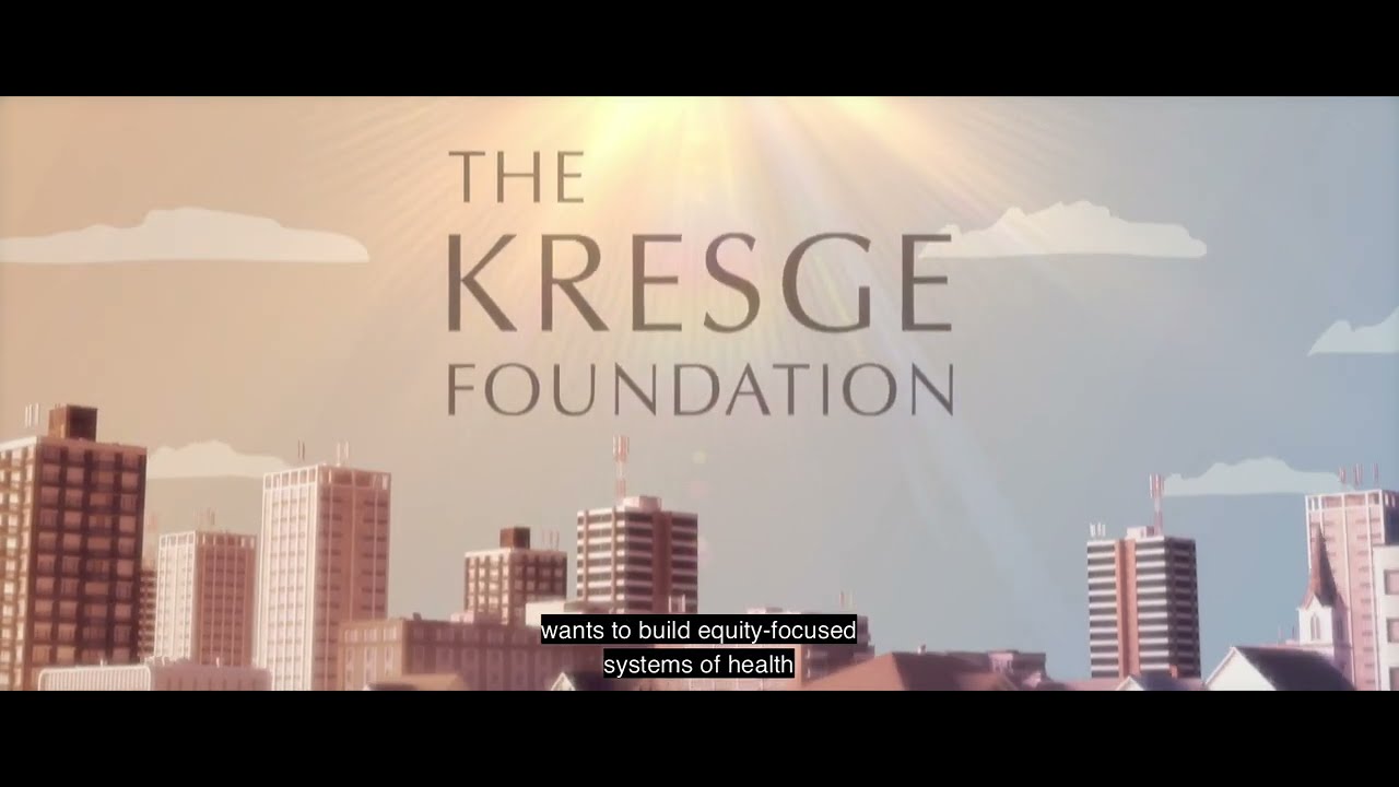 The Kresge Foundation Health Program: What Is a Healthy Community?