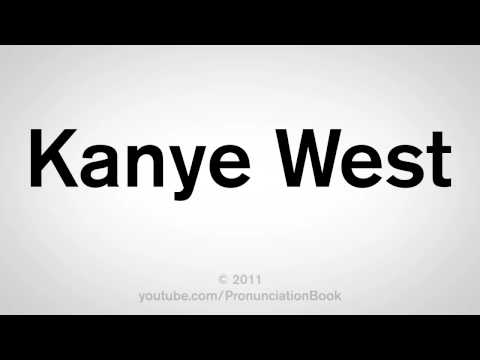 How To Pronounce Kanye West