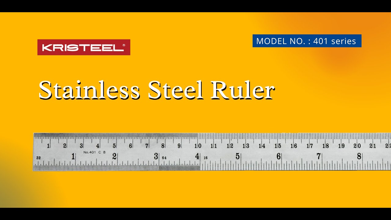 KRISTEEL Stainless Steel Ruler (401 Series) | Intro