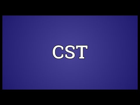 CST Meaning
