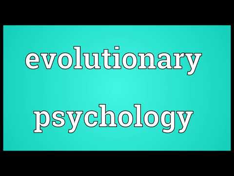 Evolutionary psychology Meaning