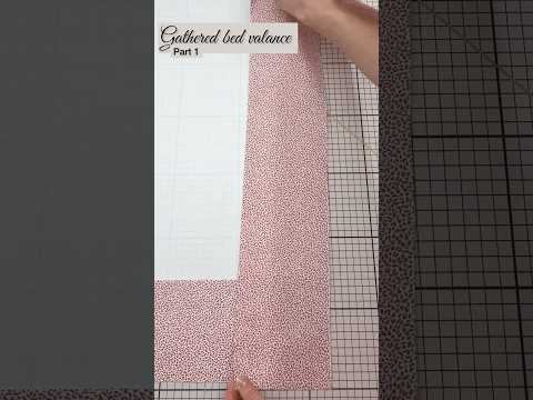 Wonder how to make a gathered bed valance? Here it is / Part 1 #sewing #bedroom #sewingtips