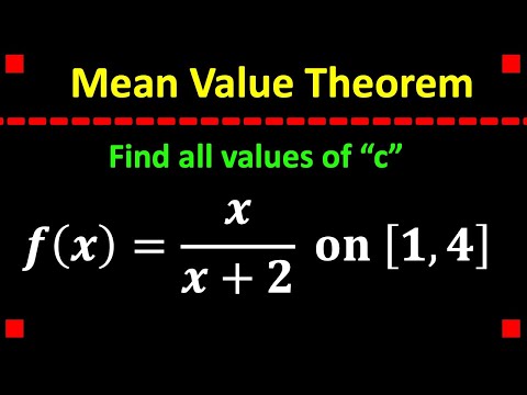 Mean Value Thm ❖ Find all values of c ❖ Calculus 1