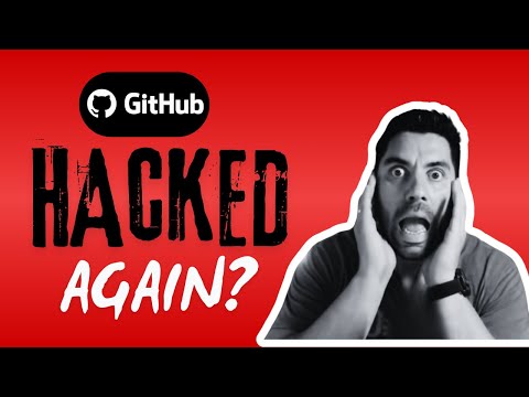 Github Has Been Hacked!