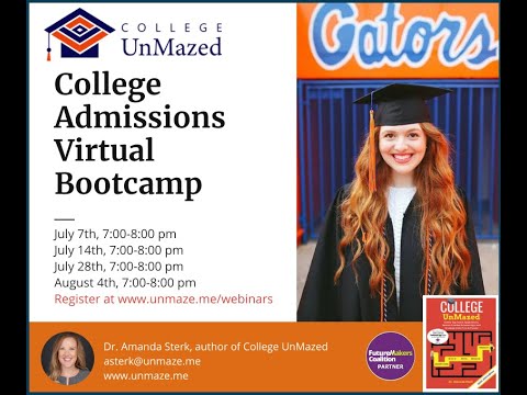 College Admissions Bootcamp for Florida students- Session 2