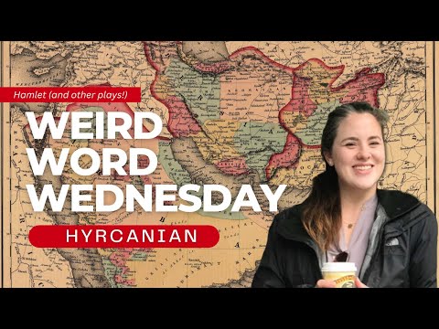 What does "Hyrcania" mean in Shakespeare's Hamlet?