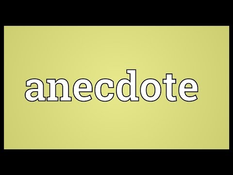 Anecdote Meaning