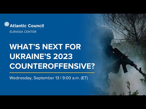 What's next for Ukraine's 2023 counteroffensive?
