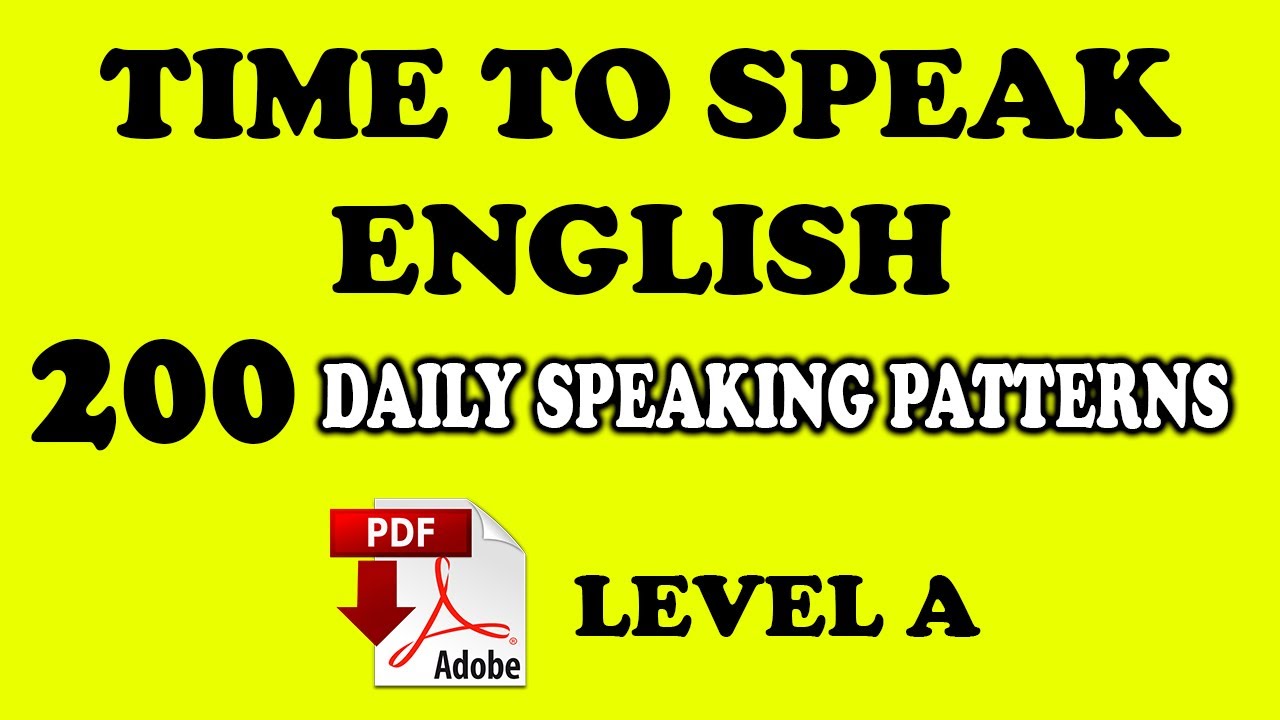 200 Daily Speaking Patterns- questions-answers+ PDF- Level A - Speaking Exercise Easy English lesson