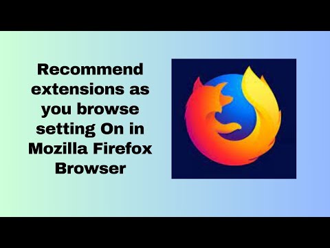 Recommend extensions as you browse setting On in Mozilla Firefox Browser