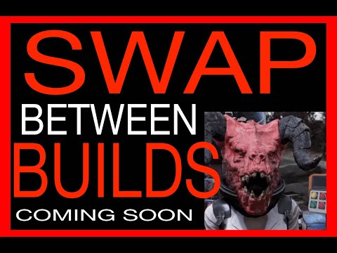 Quick Look: Switch between BUILDS modify