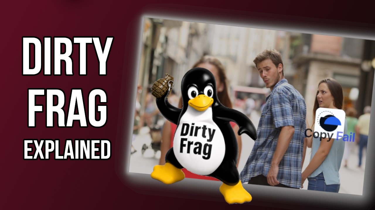 Dirty Frag Explained