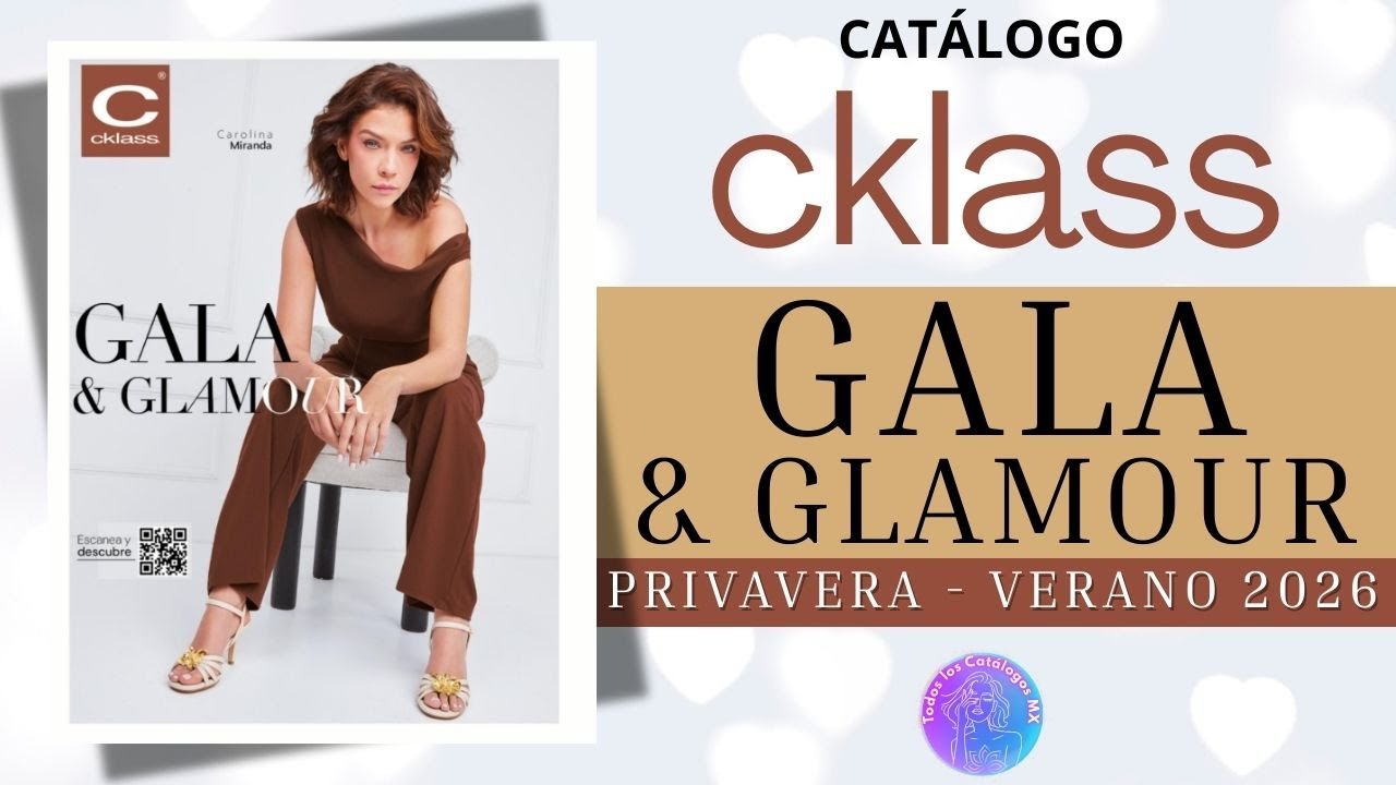 ✨👠💖 CATÁLOGO CKLASS | COLECCIÓN GALA & GLAMOUR PRIMAVERA – VERANO 2026 💖👠✨